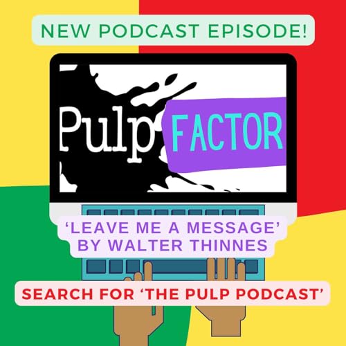 My play is now a podcast | Walter Thinnes